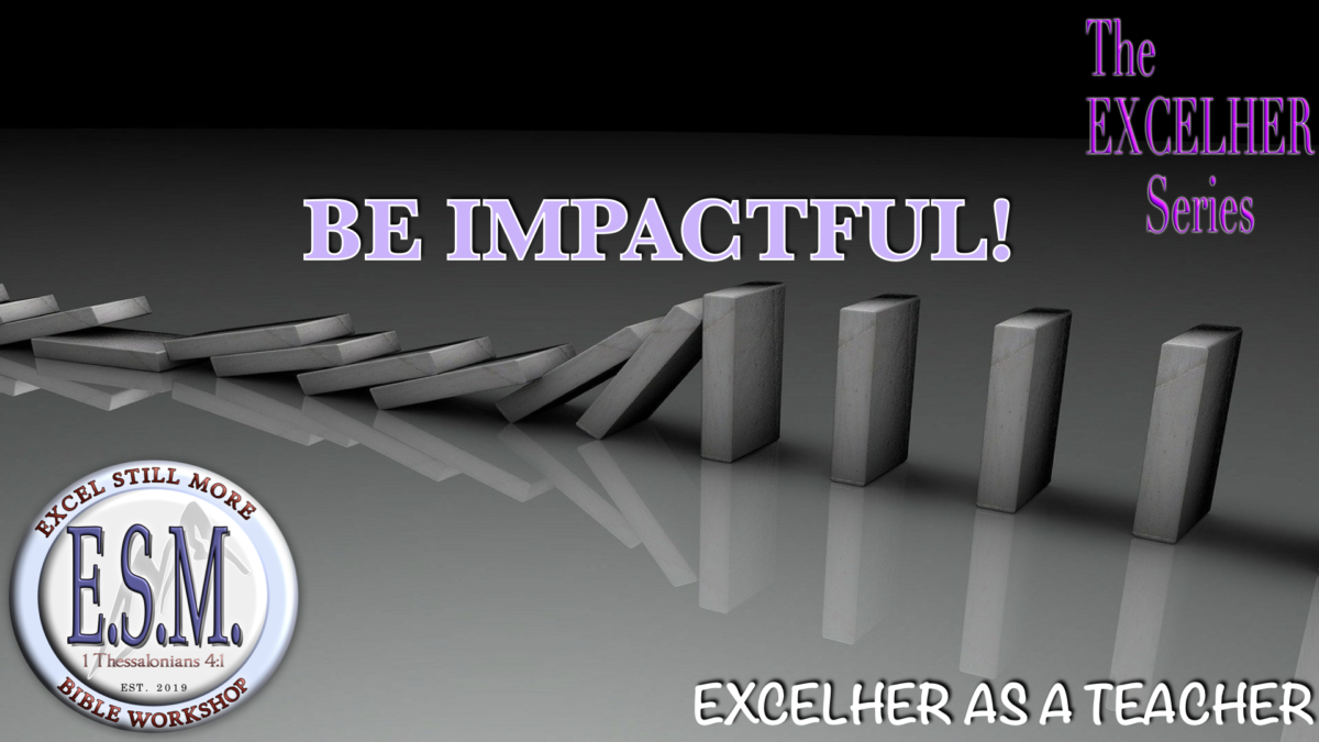 Be Impactful