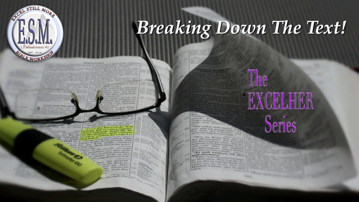 Breaking Down the Text