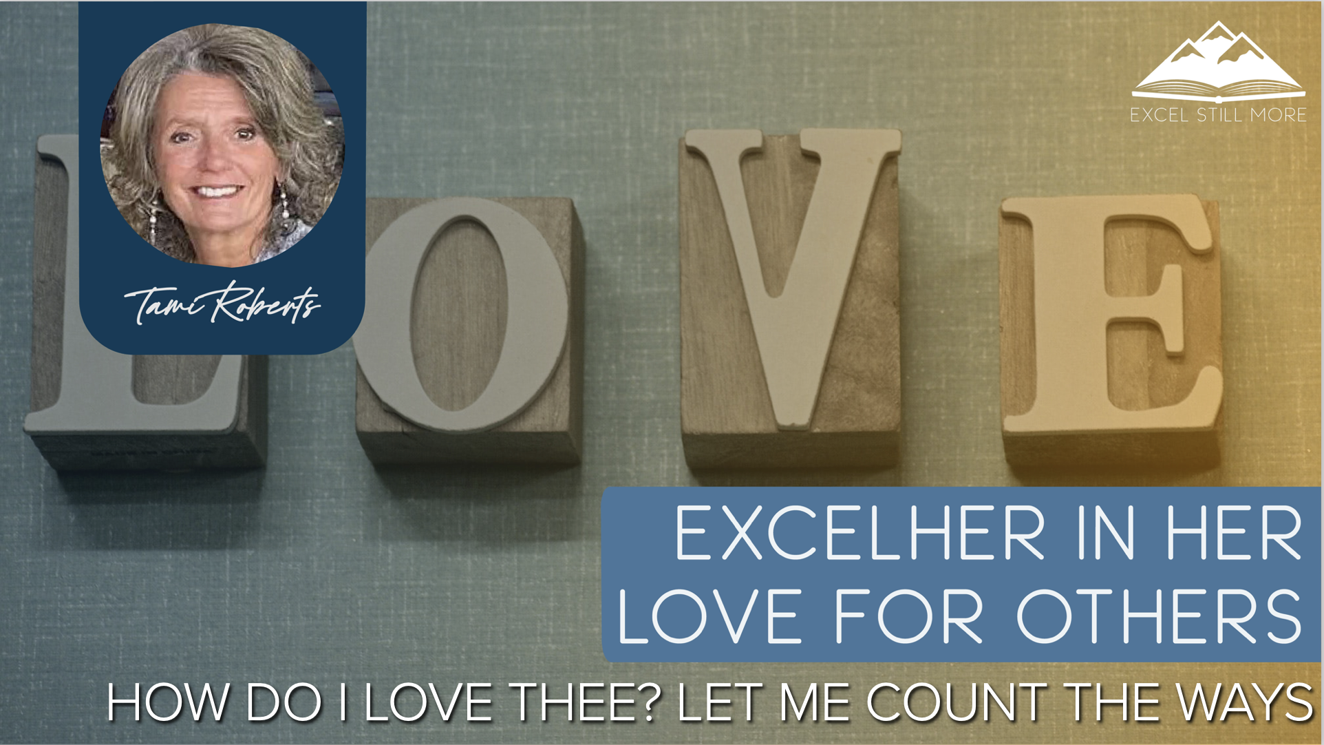 How Do I Love Thee? Let Me Count The Ways